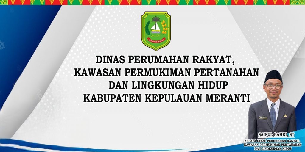 Dinas Perumaha Rakyat, Kawasan Permukiman Pertanahan dan Lingkungan Hidup – Kabupaten Kepulauan ...