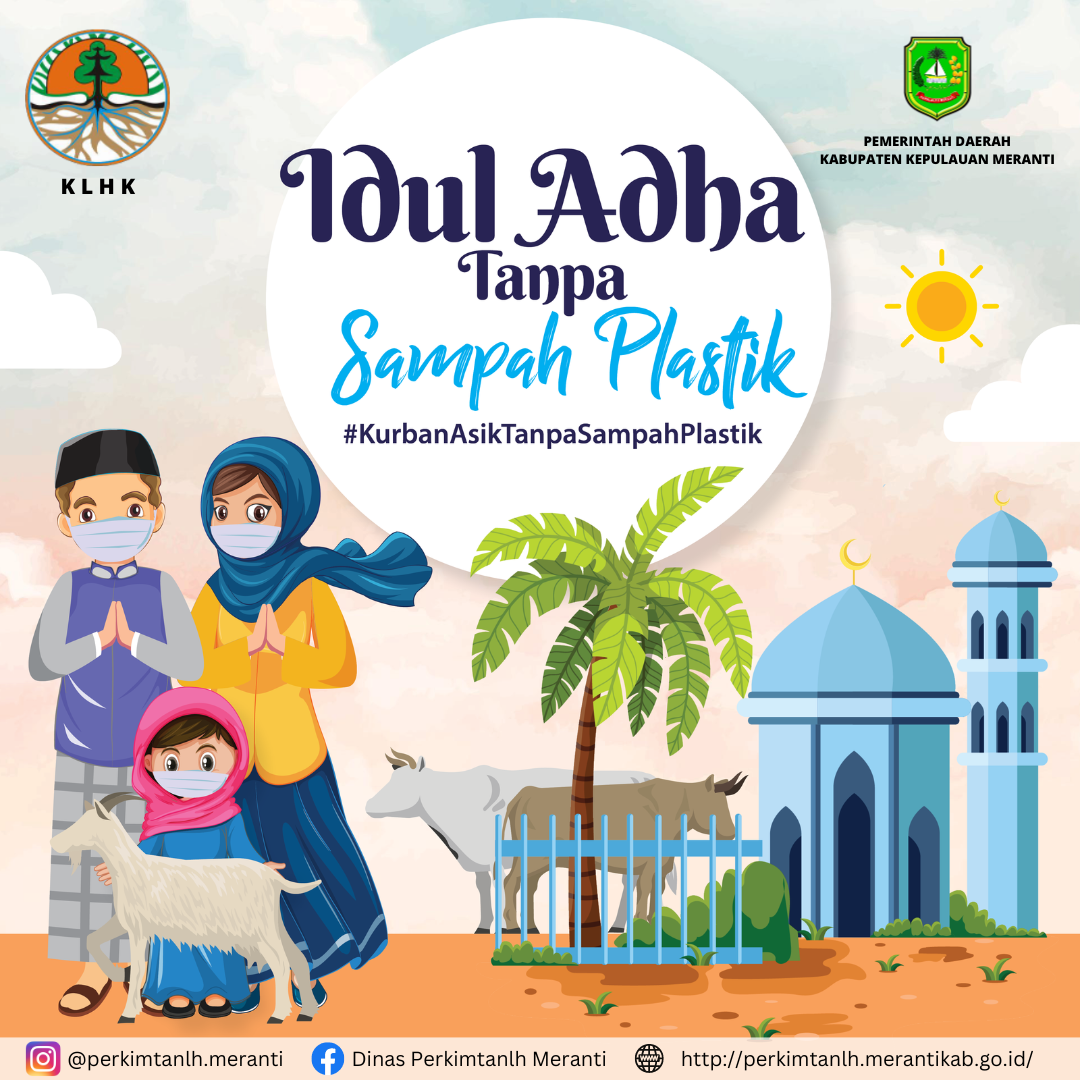 Pelaksanaan Hari Raya Idul Adha 1444 H / 2023 Tanpa Sampah Plastik – Dinas Perumaha Rakyat ...